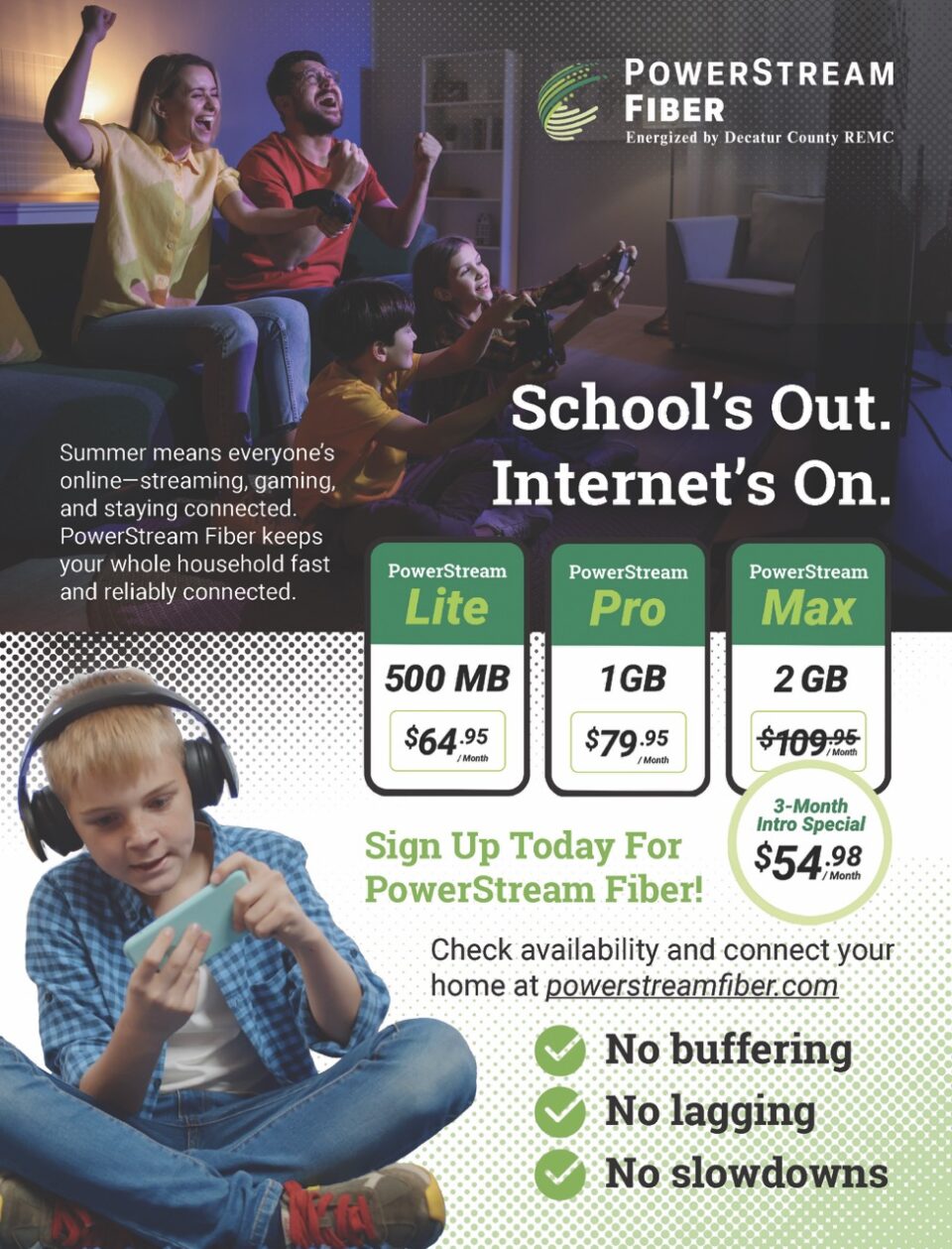 School's out. Internet's on with PowerStream Fiber - Indiana Connection